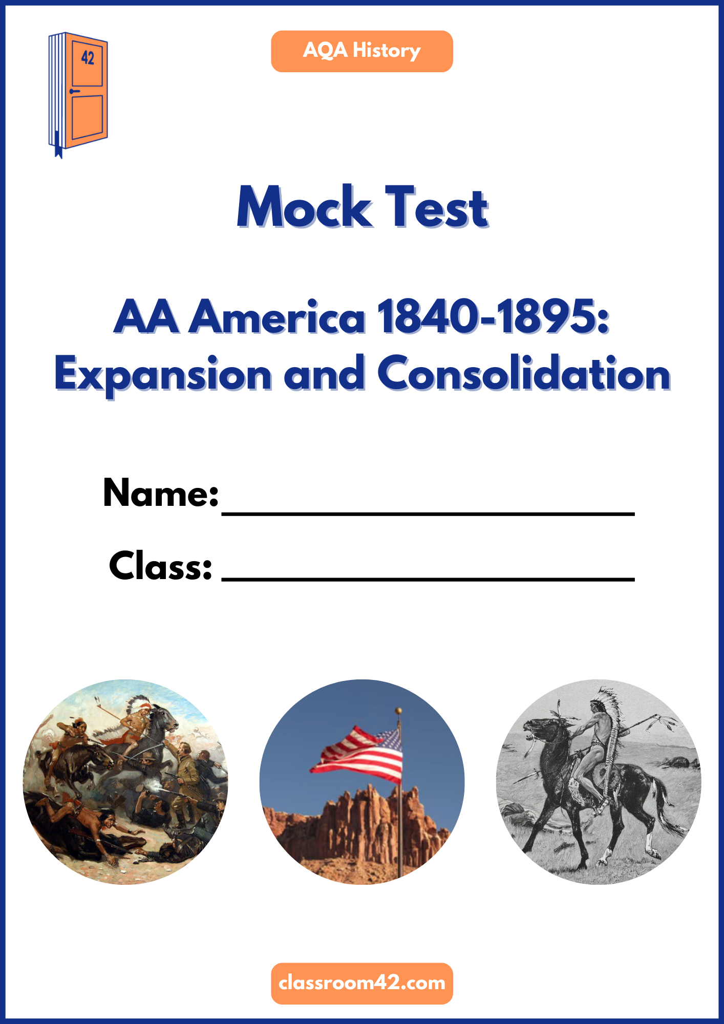 AA America 1840-1895 Test (1) – Classroom 42