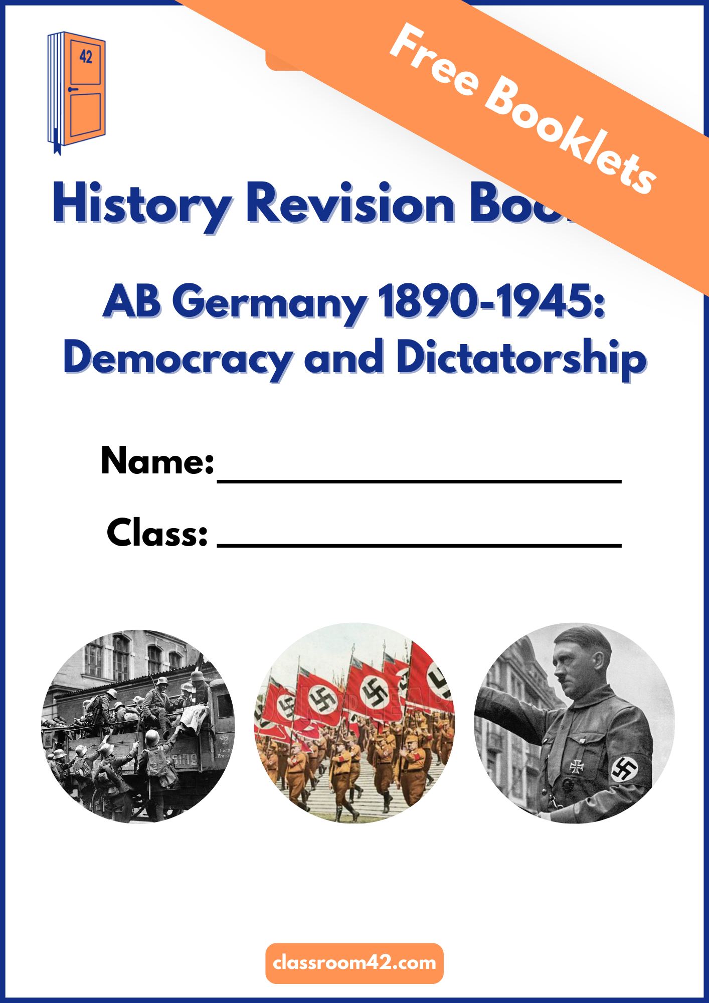 AB Germany, 1890–1945 Revision Booklet (1) – Classroom 42