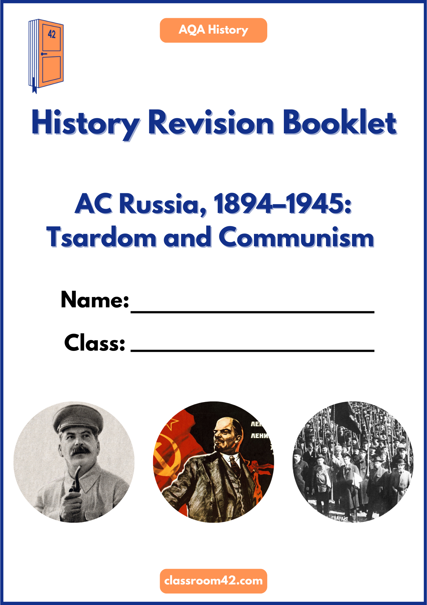 AC Russia, 1894–1945 Revision Booklet – Classroom 42
