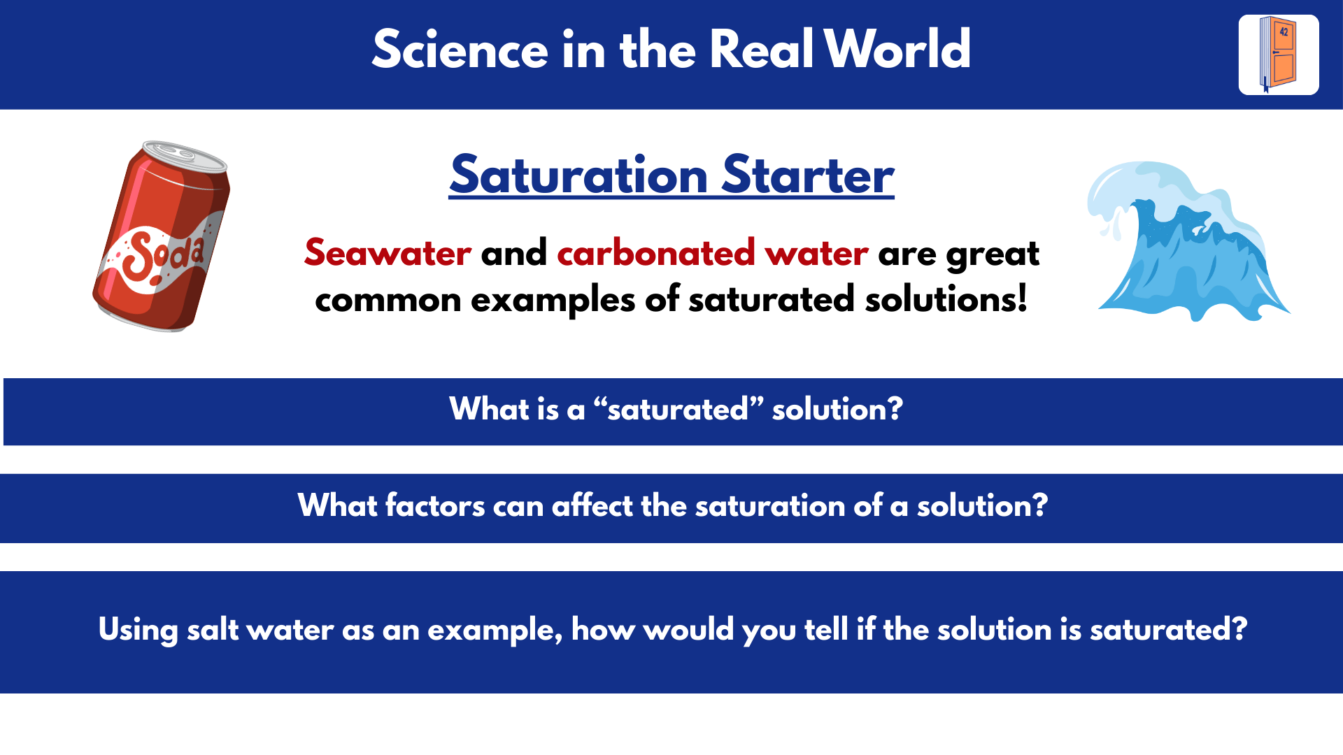 Saturation Starter – Classroom 42